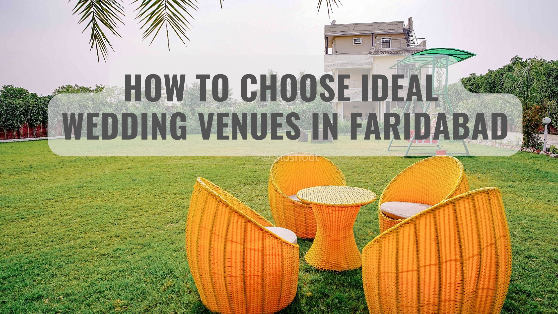How to Choose Ideal Wedding Venues in Faridabad – Sloshout How to Choose Ideal Wedding Venues in Faridabad – Sloshout