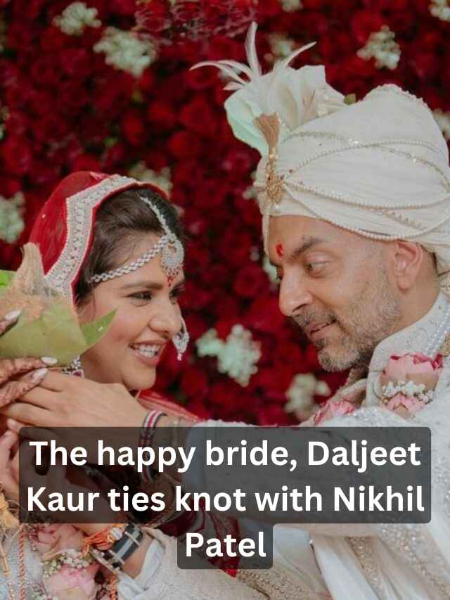 Daljeet Kaur Ties Knot With Nikhil Patel, Daljeet Wedding