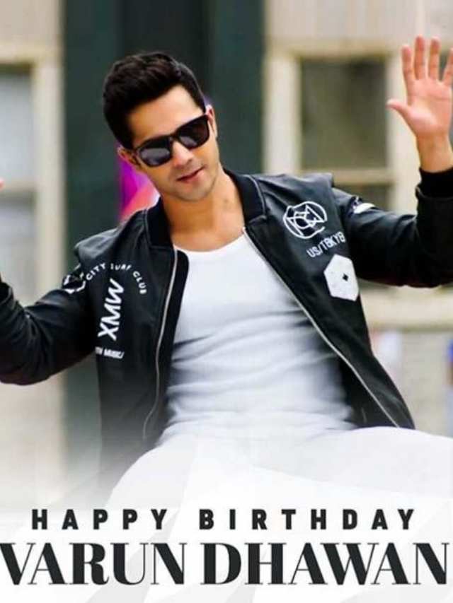 Happy Birthday Varun Dhawan: Top Movies, Height, Age, Date of Birth ...
